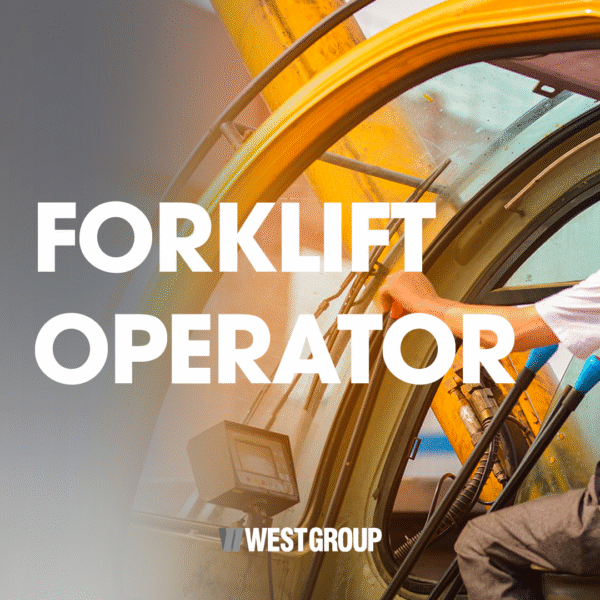FORKLIFT OPERATOR - West Group